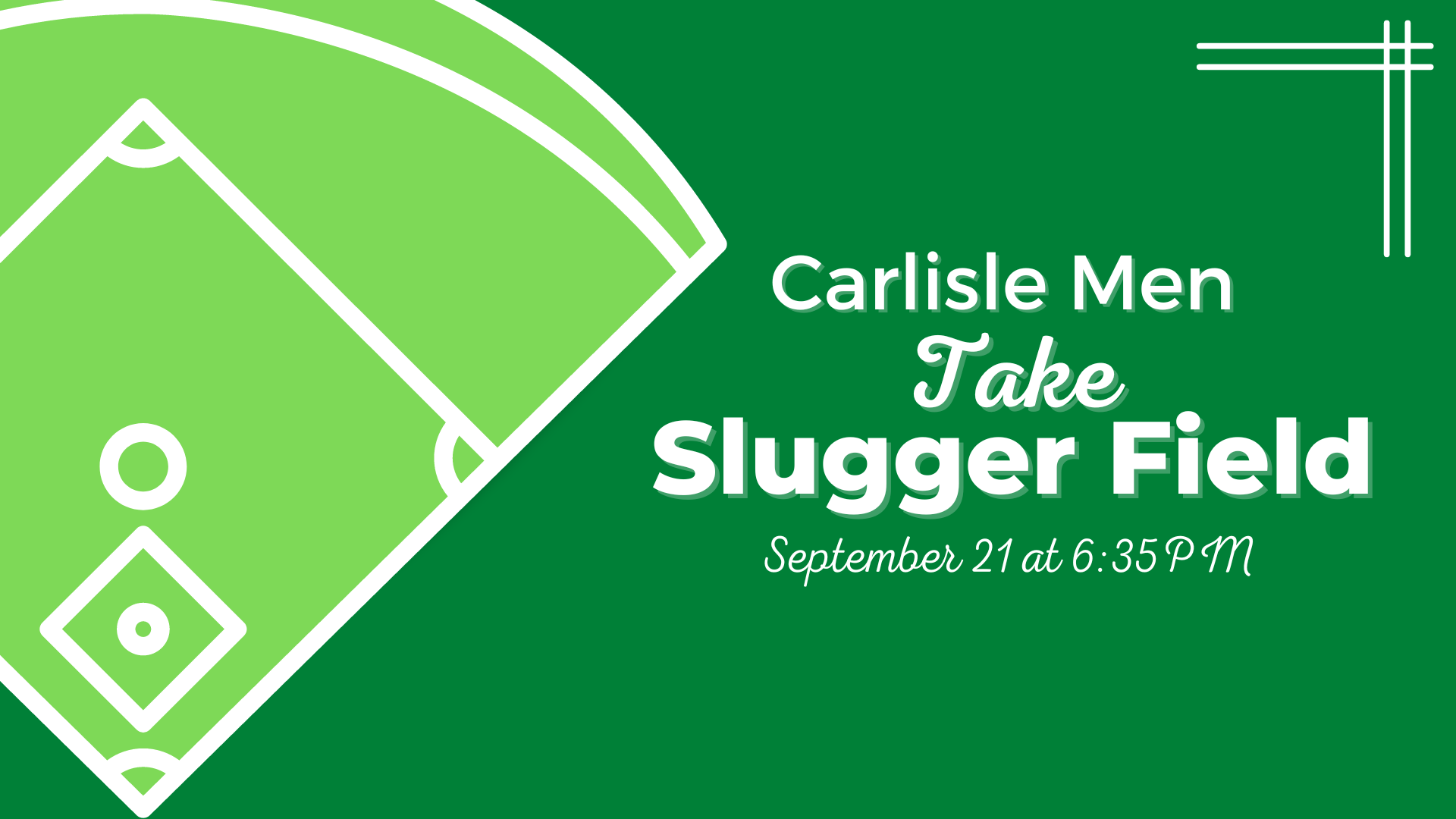 Carlisle Men Take Slugger Field | Sojourn Carlisle